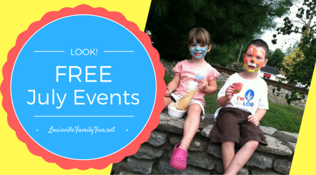 Free July Events - Louisville Family Fun