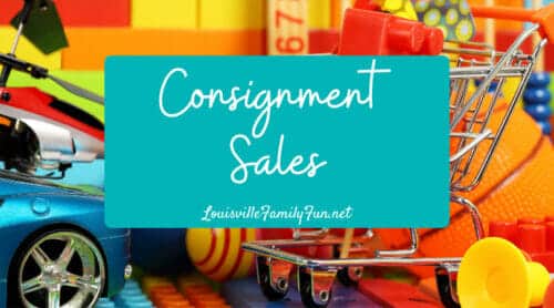 Louisville Consignment Sales - Louisville Family Fun